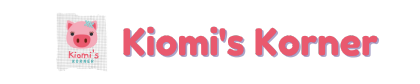Kiomi's Korner